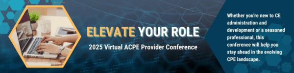 2025 Virtual ACPE Provider Conference: Elevate Your Role ...